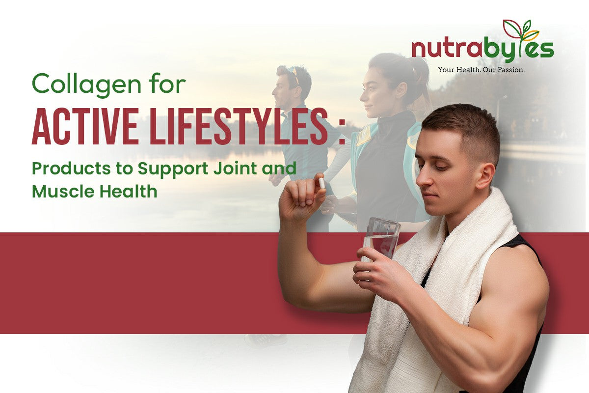Collagen for Active Lifestyles: Support Joints & Muscles